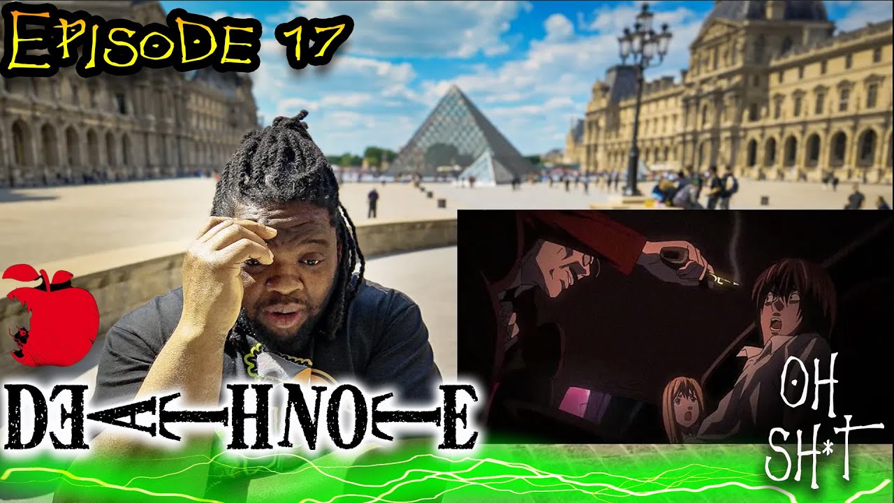 EXECUTION... | TRAVELLER REACTS | Death Note Ep 17 - YouTube