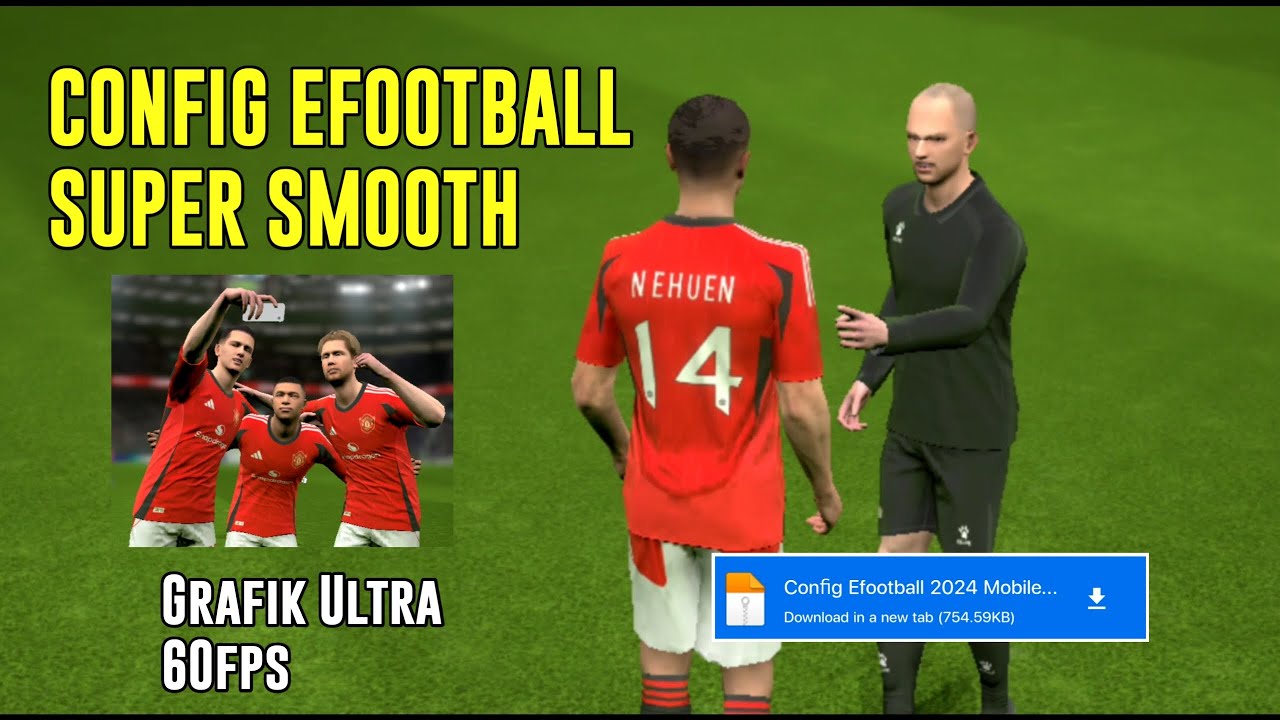 Download Config Efootball 2024 Mobile Super Smooth | Efootball 2024 ...