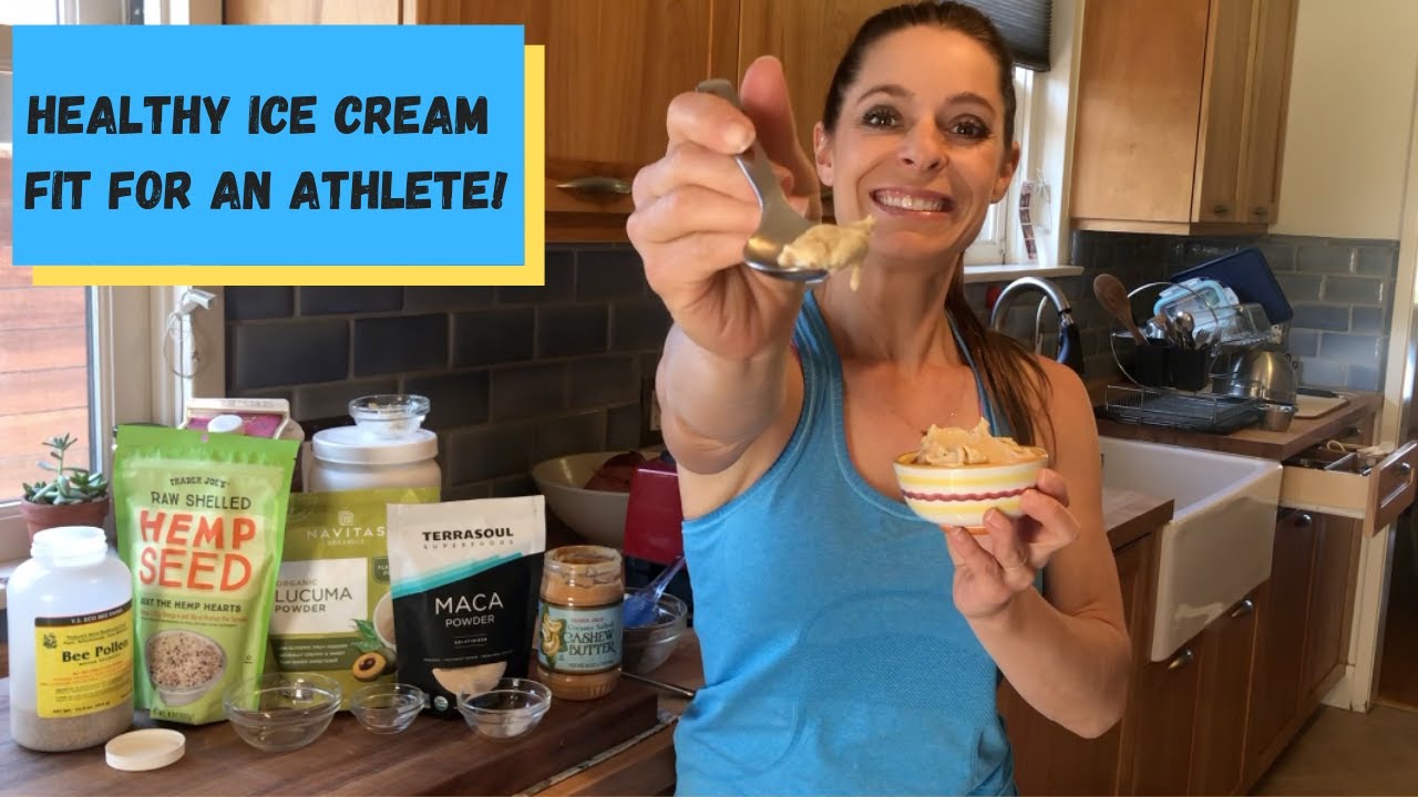 Healthy Ice Cream FIT for an Athlete! - YouTube