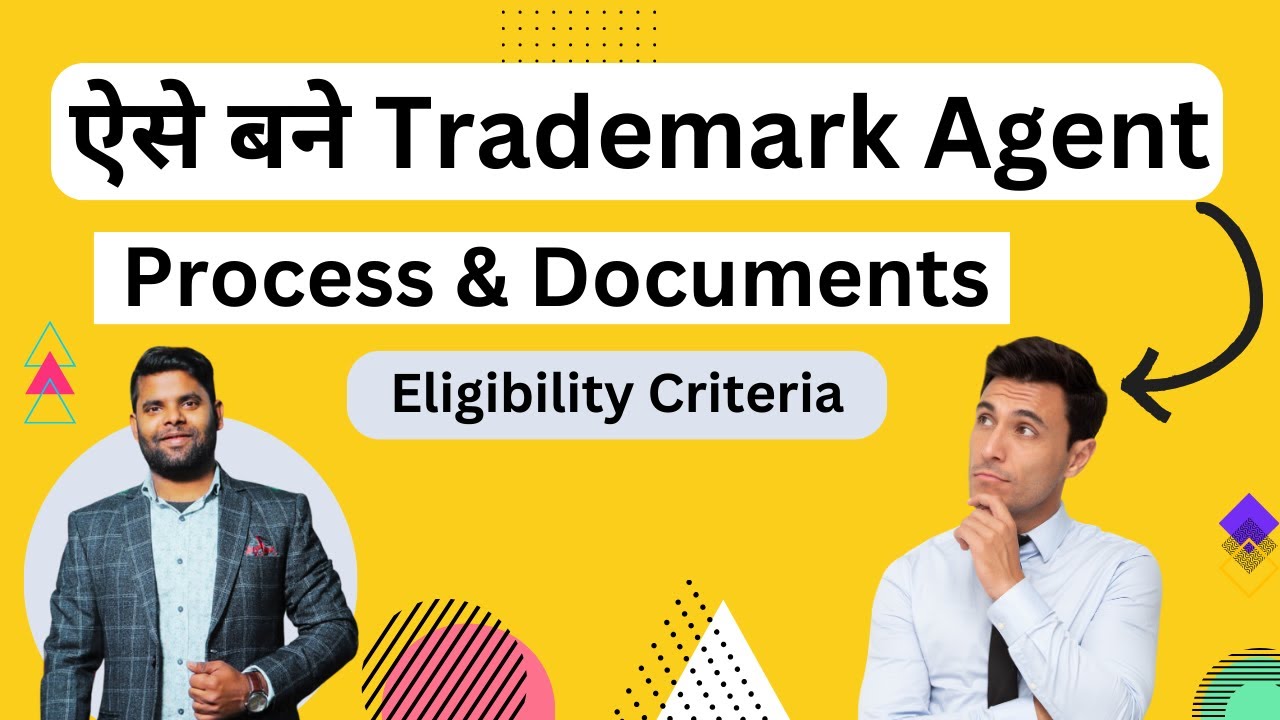 How To Become Trademark Agent in India | Process of Trademark Agent in ...