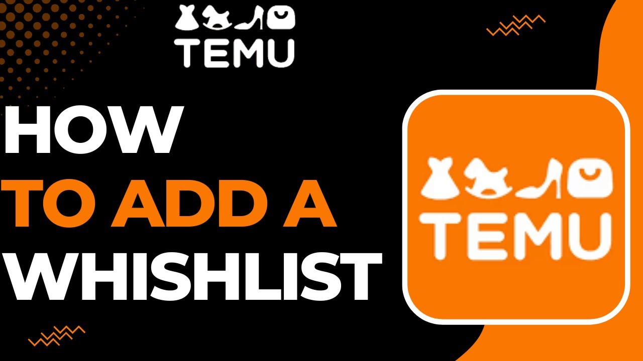 How to Add a Wishlist on Temu ! - YouTube