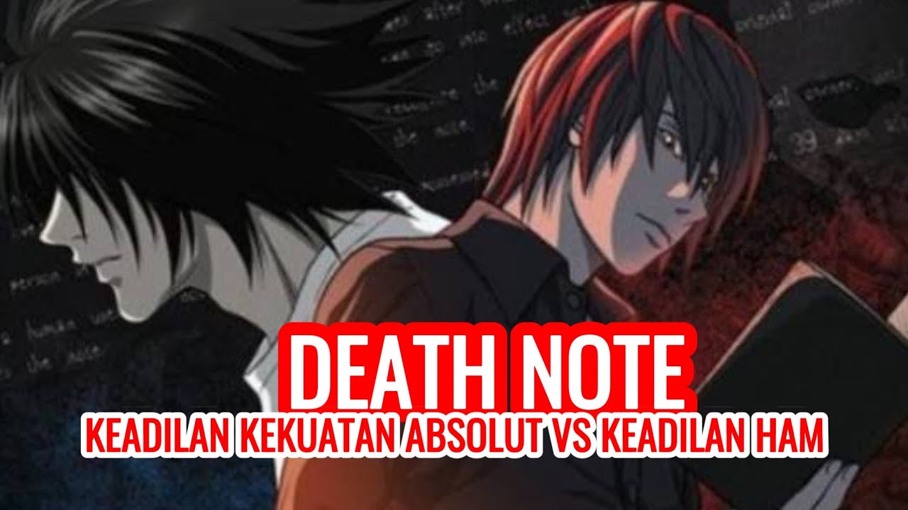 DEATH NOTE : KEADILAN SIAPA PALING BENAR ? - YouTube