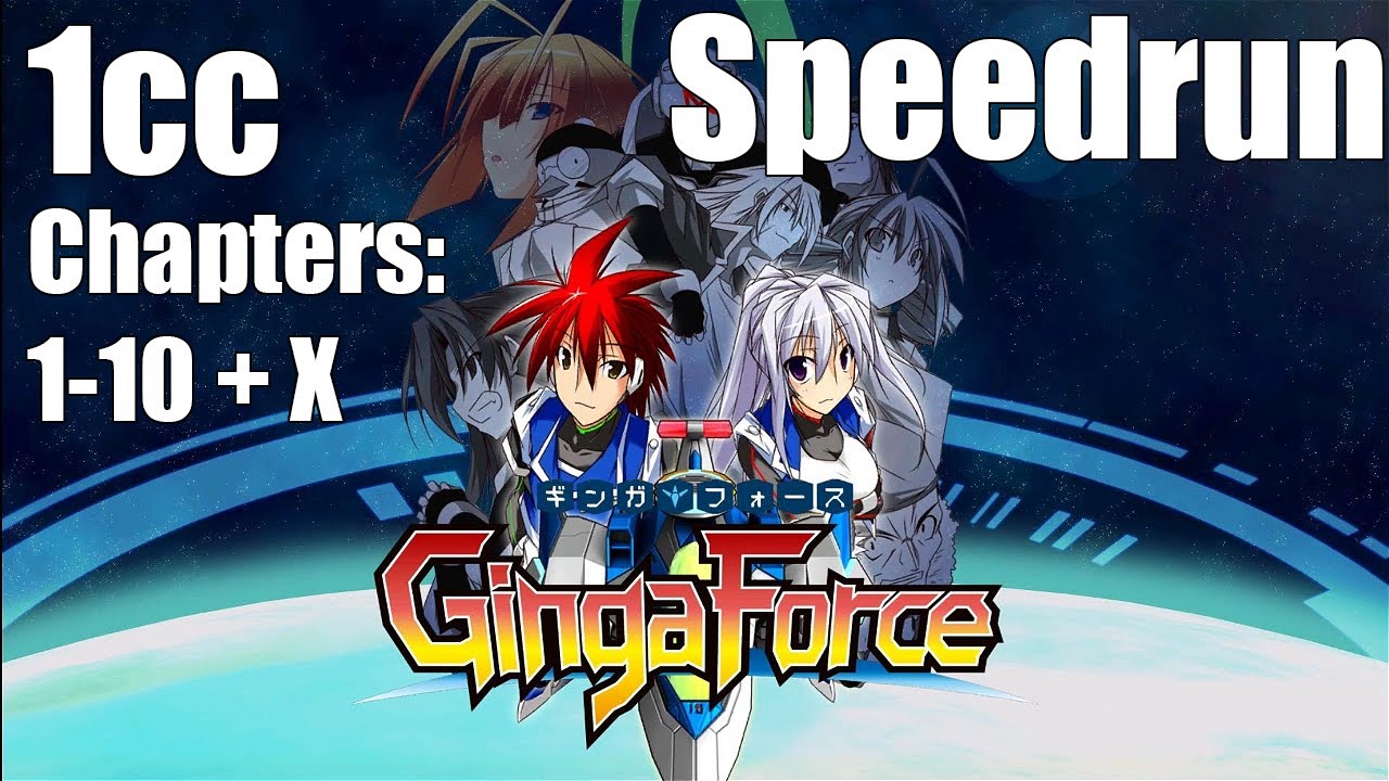 Ginga Force 1cc Speedrun (?) | Easy difficulty | Story mode 1 - 10 | 01 ...