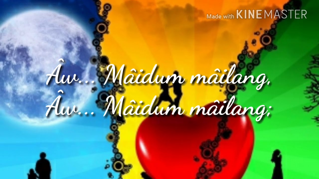 Mâidum mâilang Lyrics || BK molsom || Halam songs|| - YouTube
