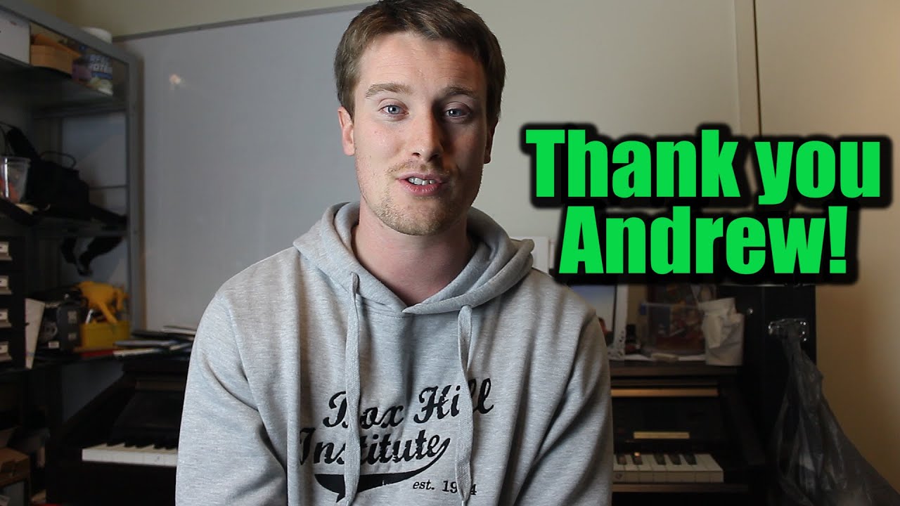 Thank you to Andrew - YouTube