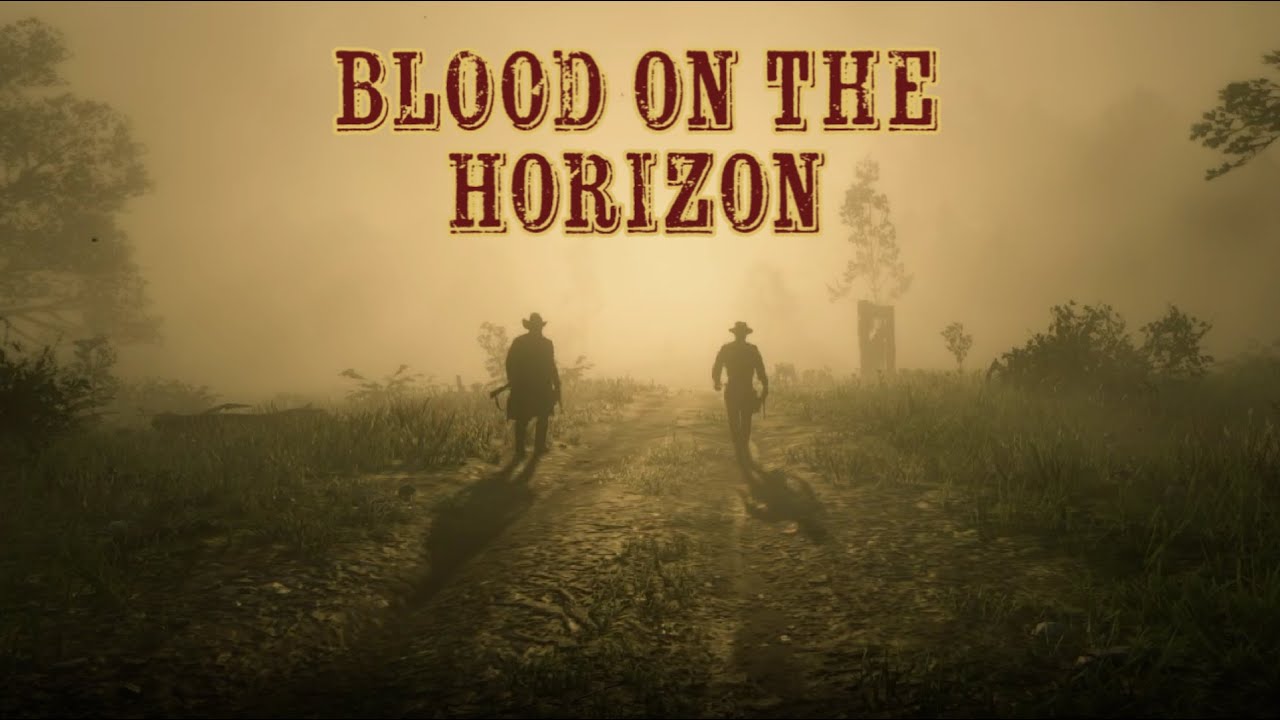 Blood on the Horizon - A Red Dead Story - YouTube