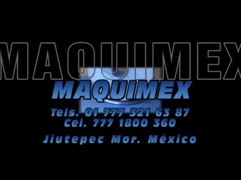 MAQUIMEX - YouTube