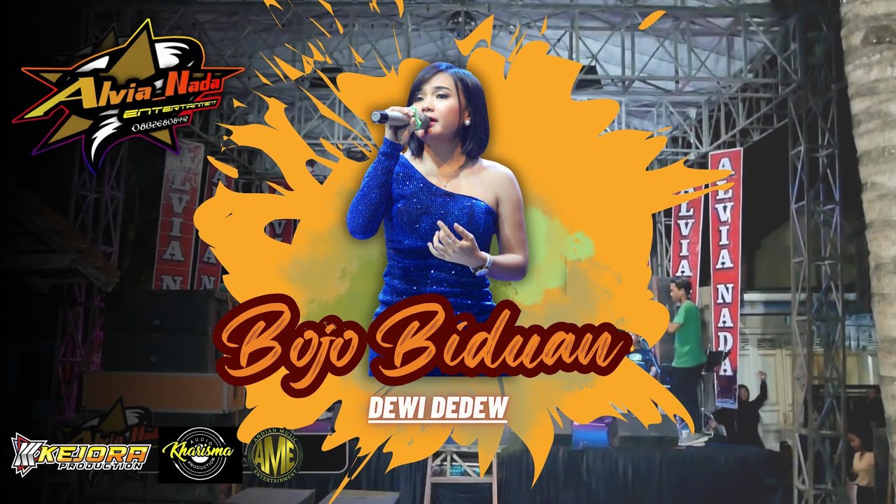 Bojo Biduan | Dewi Dew | Alvia Nada | AME | Kejora Production ...