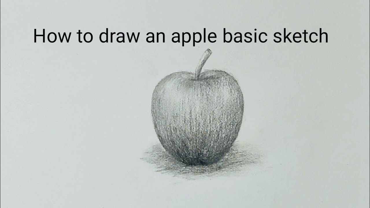 How To Draw An Apple #Basic Sketch #Easy Shading - YouTube