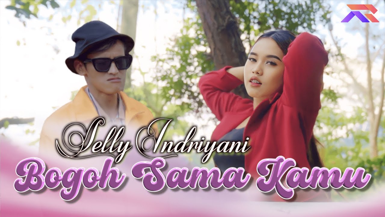SELLY INDRIYANI - BOGOH SAMA KAMU feat MEMES GEPENK (OFFICIAL MUSIC ...