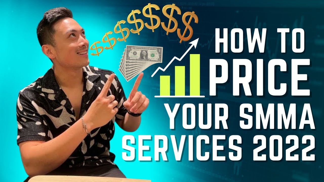 How To Price Your SMMA Services 2022 | Social Media Marketing - YouTube