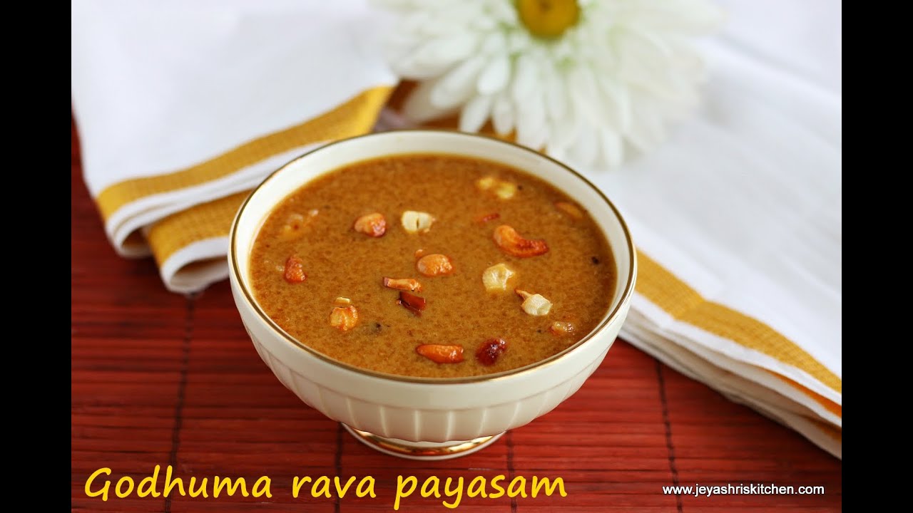 Godhuma rava payasam - Samba wheat payasam - YouTube
