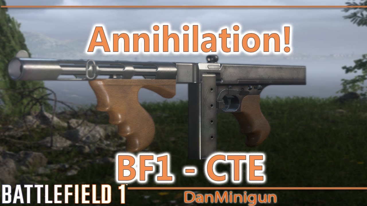 Fragging with the ANNIHILATOR - BF1 CTE - YouTube