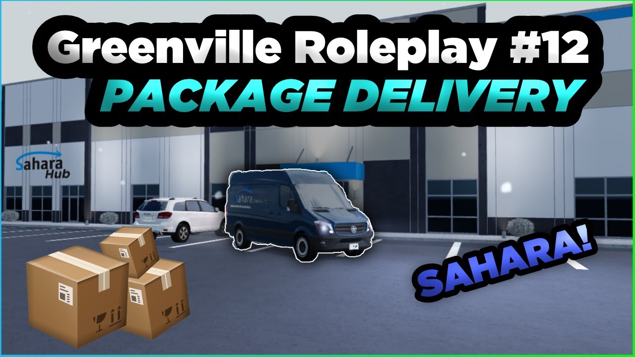 Sahara Delivery Roleplay! || Greenville Roleplay #12 || Roblox ...
