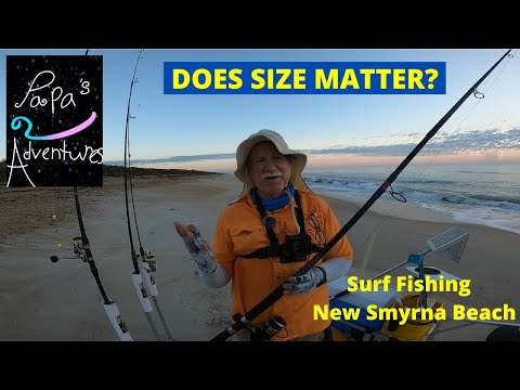 Surf Fishing New Smyrna Beach: Does Size Matter?