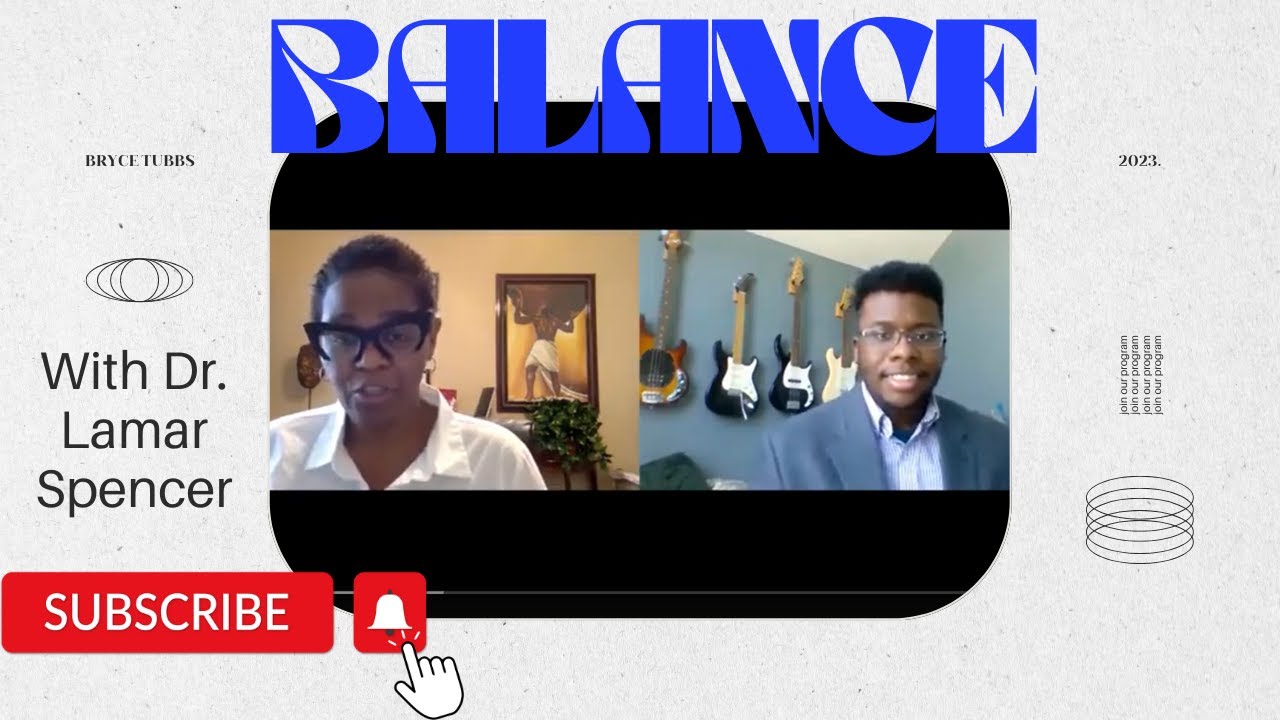 Balancing your life | With Dr. Lamar Spencer - YouTube