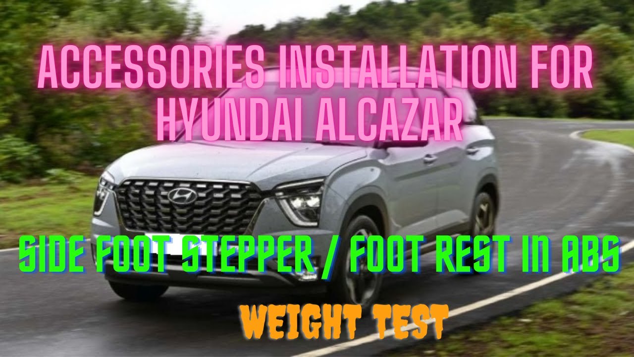 Accessories for Hyundai Alcazar | Side Foot Stepper | Foot Rest in ABS ...