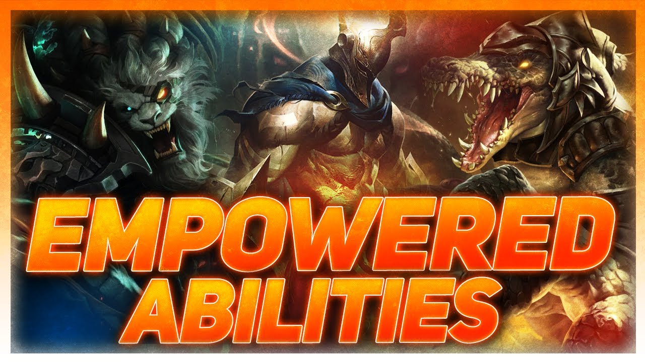 Empowered Abilities: The BEST Mechanic in League of Legends - YouTube