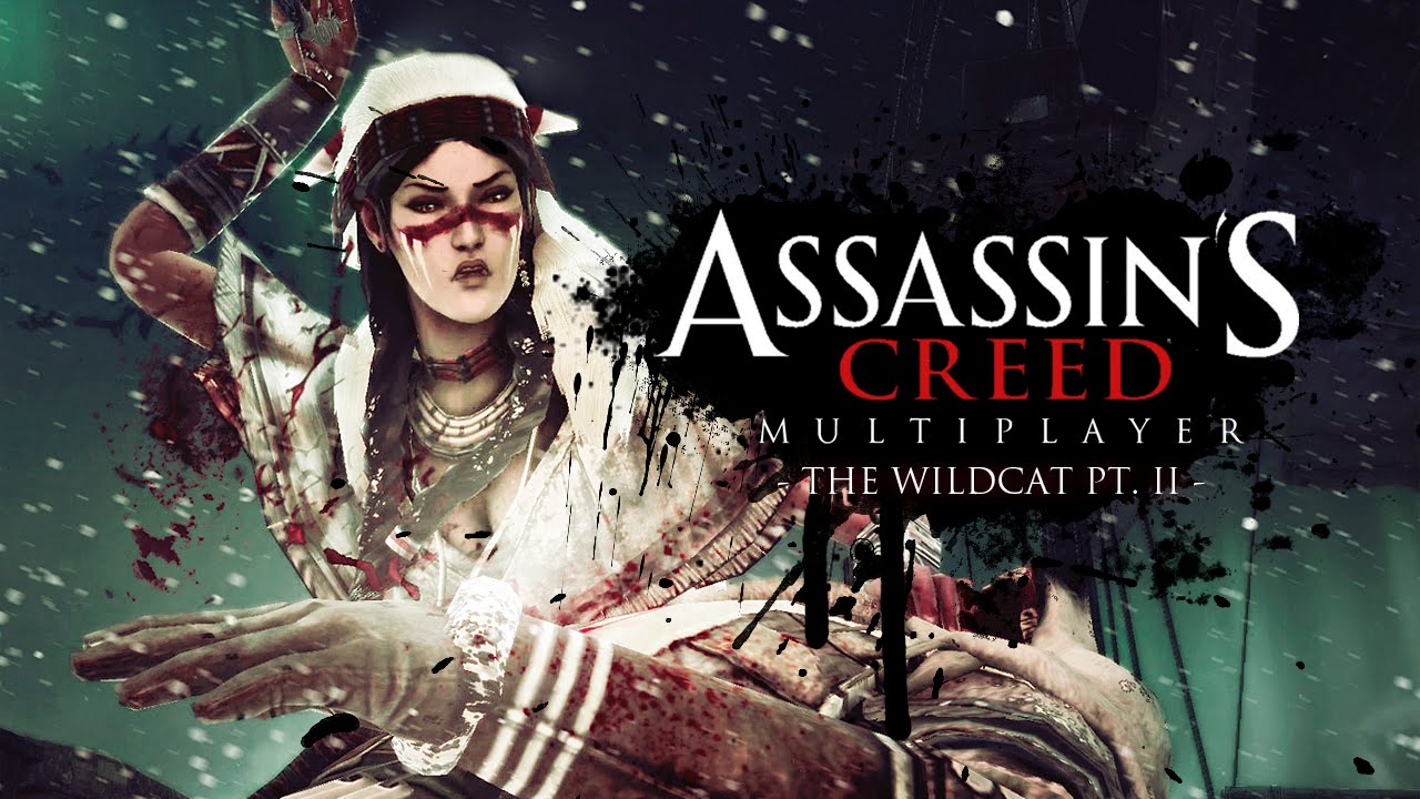 Assassin's Creed Multiplayer Wallpaper - The Wildcat Pt. II - YouTube