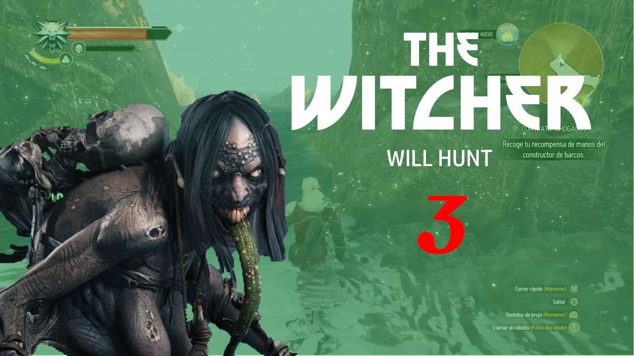 The Witcher 3- CONTRATO AHOGADO - La bruja del agua - YouTube