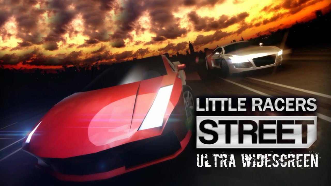 LITTLE RACERS STREET (2014) - PC Ultra Widescreen 3840x1080 ratio 32:9 ...