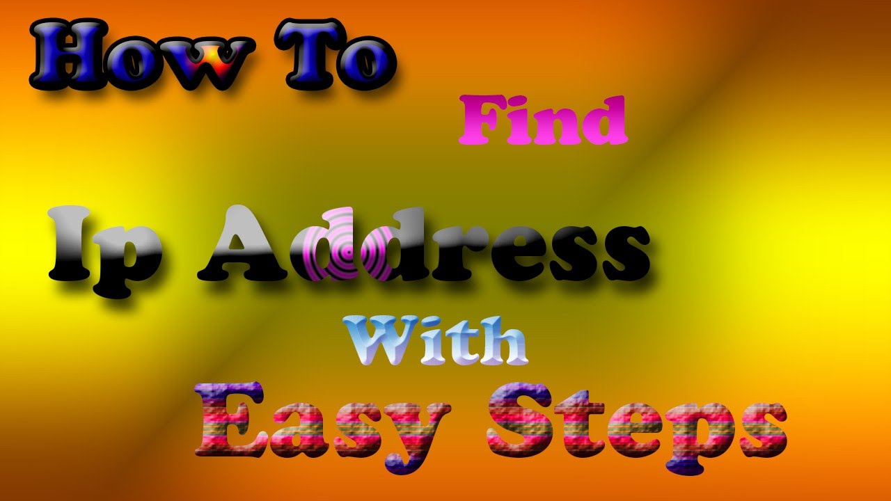 How to find your IP address with easy steps - YouTube