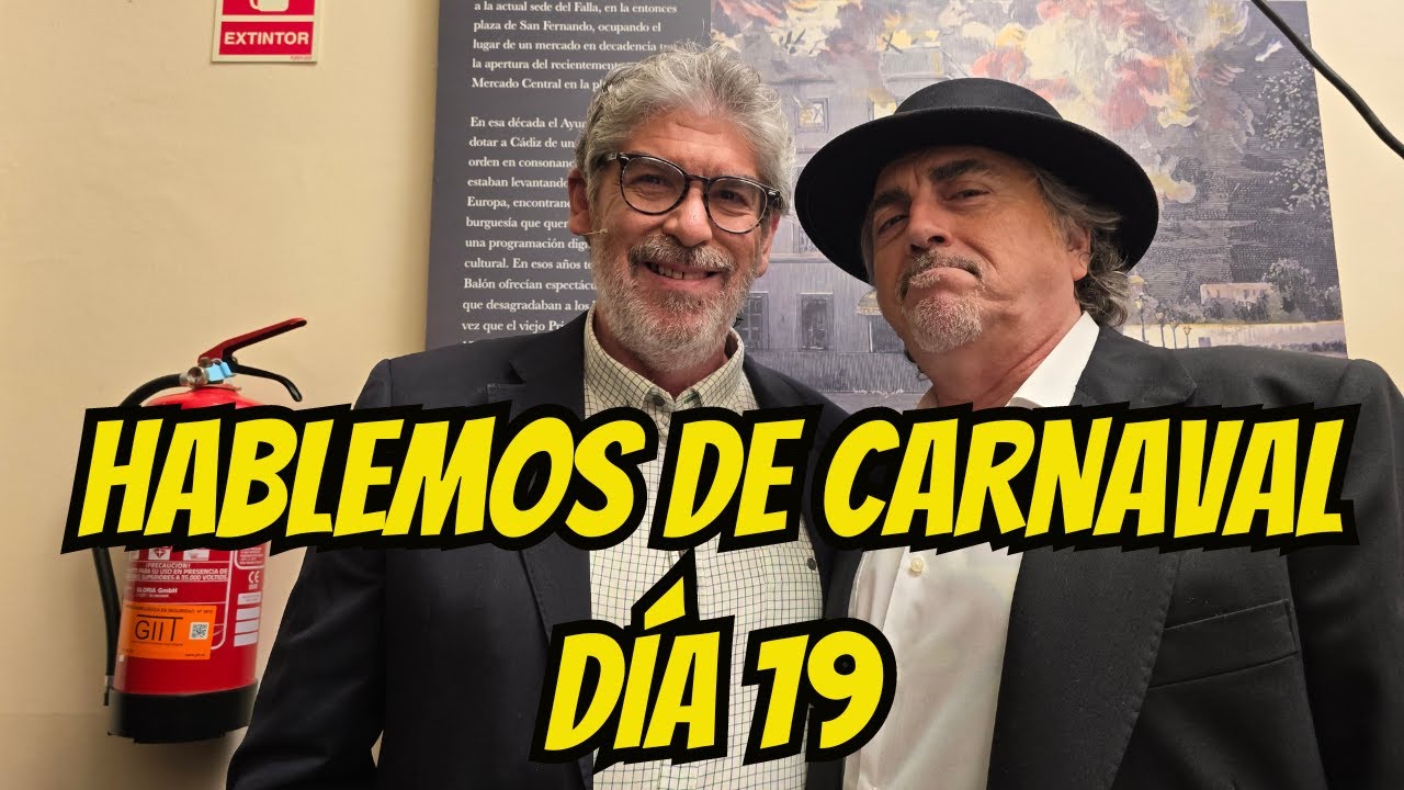 HABLEMOS DE CARNAVAL DÍA 19 - CON EL YUYU - YouTube