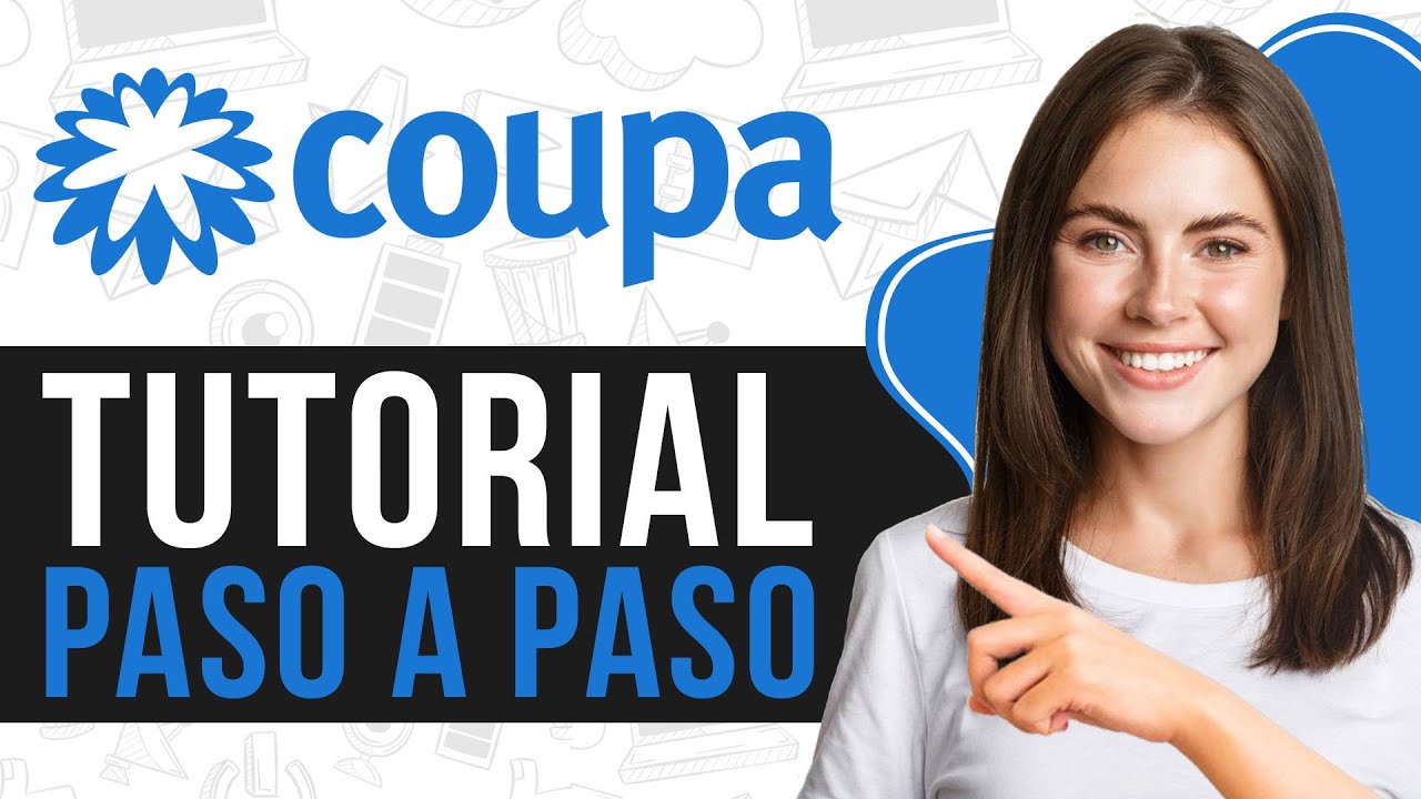 Cómo Usar Coupa (2025) | Tutorial Completo en Español Paso a Paso - YouTube