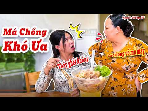 Con Dâu Phản Đòn Cực Gắt Khi Bị Má Chồng Sân Si Miếng Ăn | Ngoại 9 - Bé Lượm TV