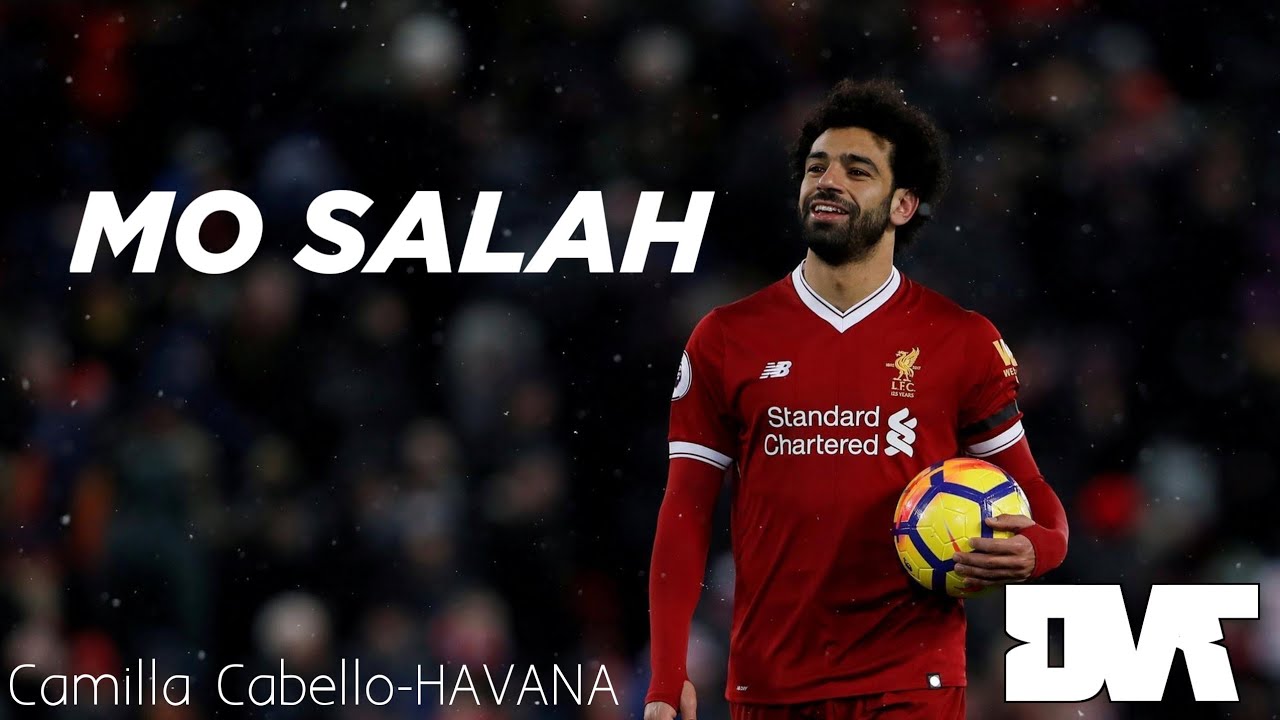 Mo Salah best skills/havana|DROLIX VIDEOS - YouTube