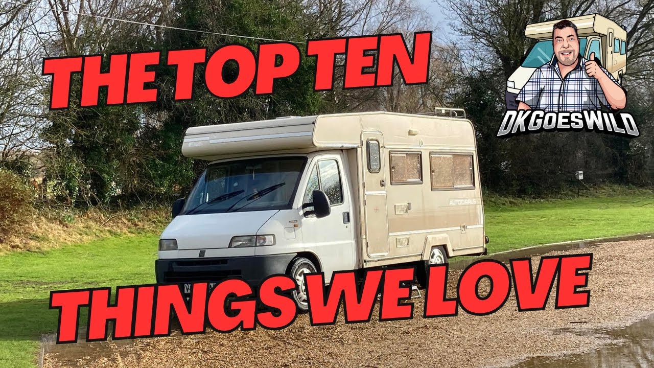 CHECK OUT OUR TOP TEN REASONS TO LOVE OUR MOTORHOME! - YouTube