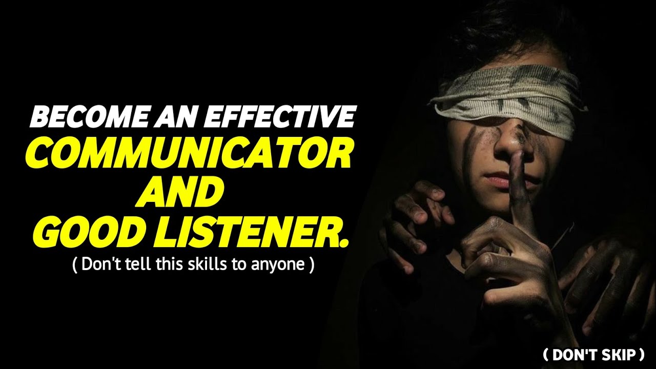 How to become an effective Communicator 💯 | Be a good listener|# ...