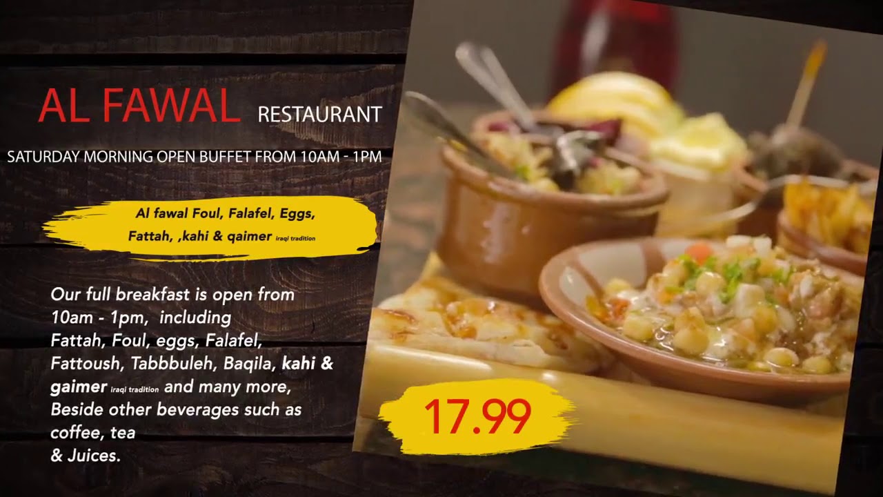 Every Saturday morning open buffet from 10am 1pm at Al Fawal restaurant ...