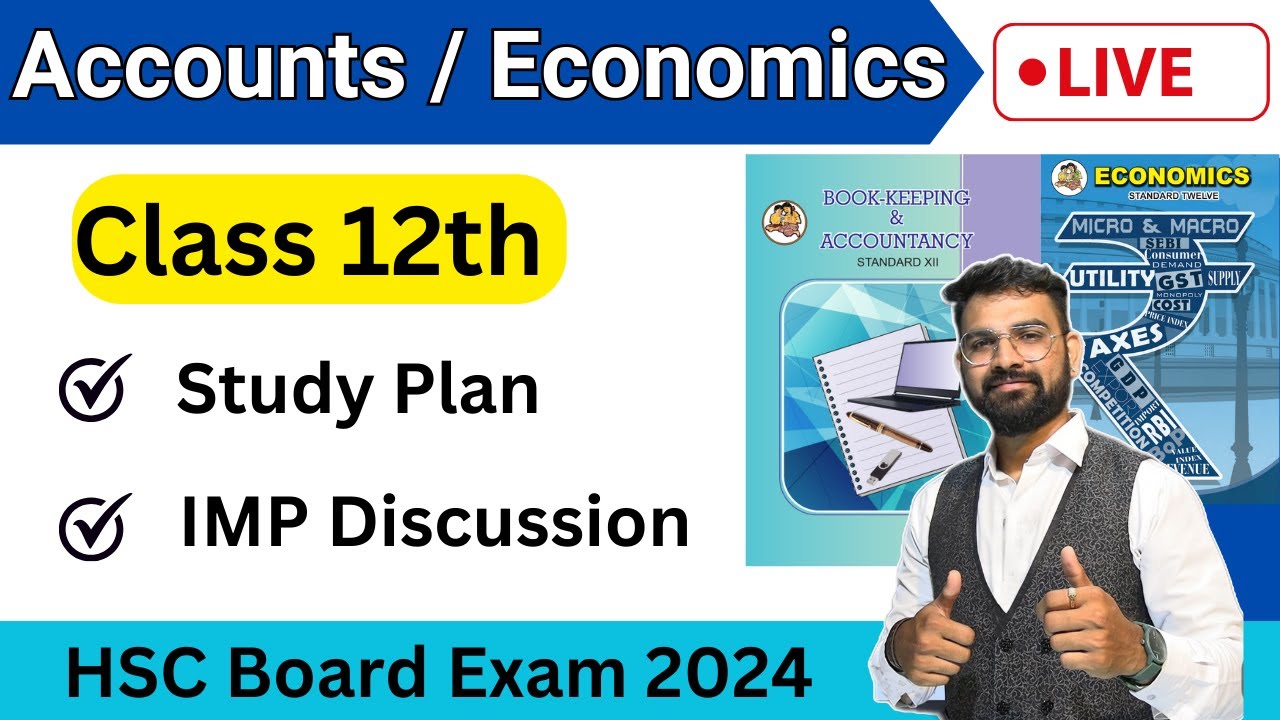 Accounts & Economics Study Plan and Discussion | Class 12th | HSC Board ...