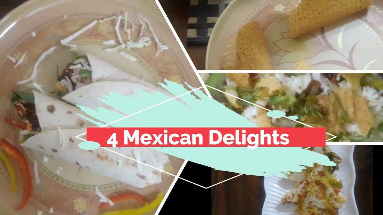 Mexican Delights-4 Yummy recipes-Veg Tacos,7 Layered Burrito,Veg ...