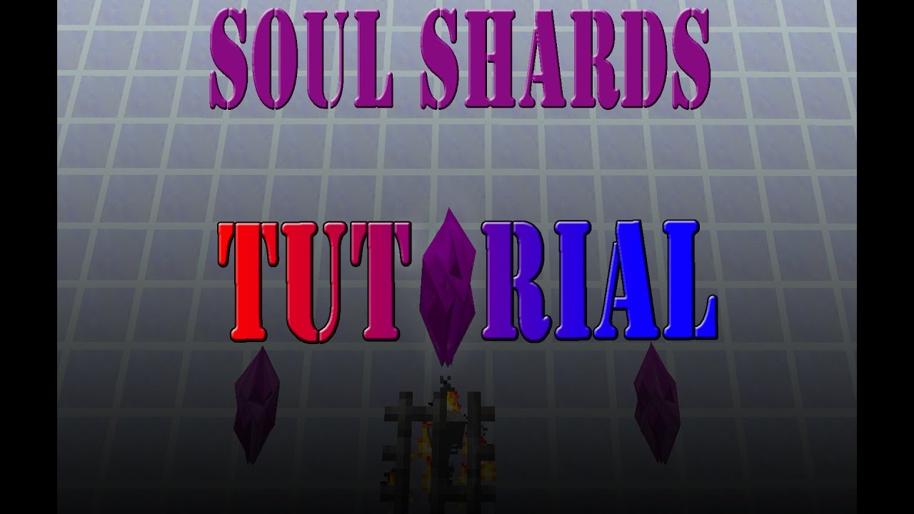 Soul Shard tutorial! FTB (OLD) - YouTube
