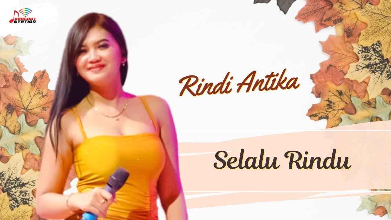 Rindi Antika - Selalu Rindu (Official Music Video) - YouTube