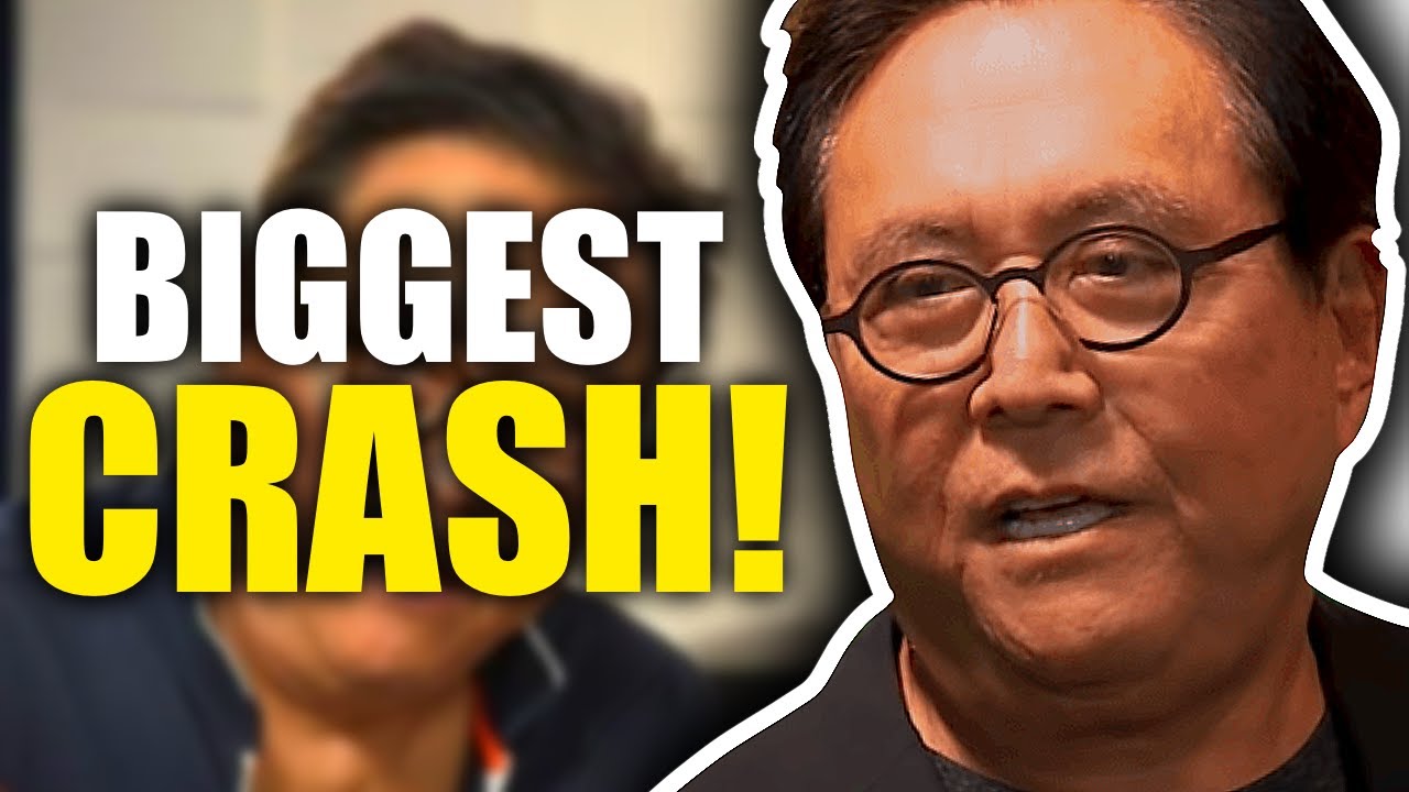 Prepare Yourself For The Biggest Crash In History Robert Kiyosaki