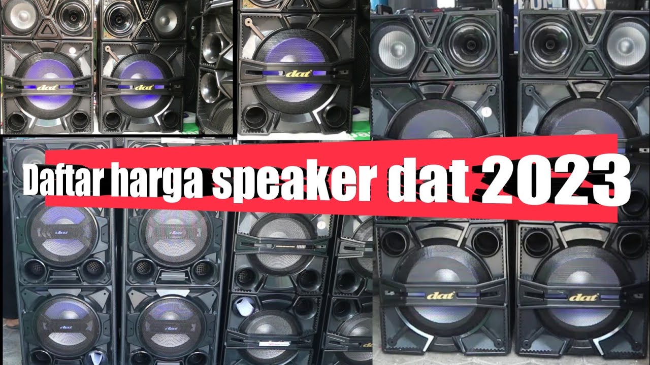 daftar harga speaker aktif dat 2023 - YouTube