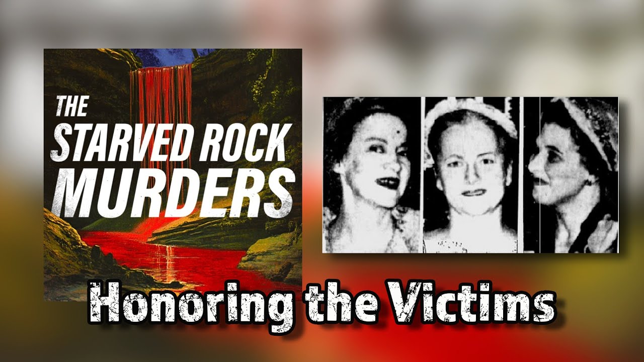 Before the Trial: Honoring the Victims of the Starved Rock Murders ...