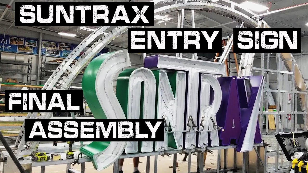 SunTrax Entry Sign, The Final Assembly - YouTube