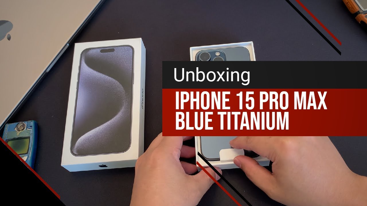 Unboxing iPhone 15 Pro Max Blue Titanium 256GB - YouTube