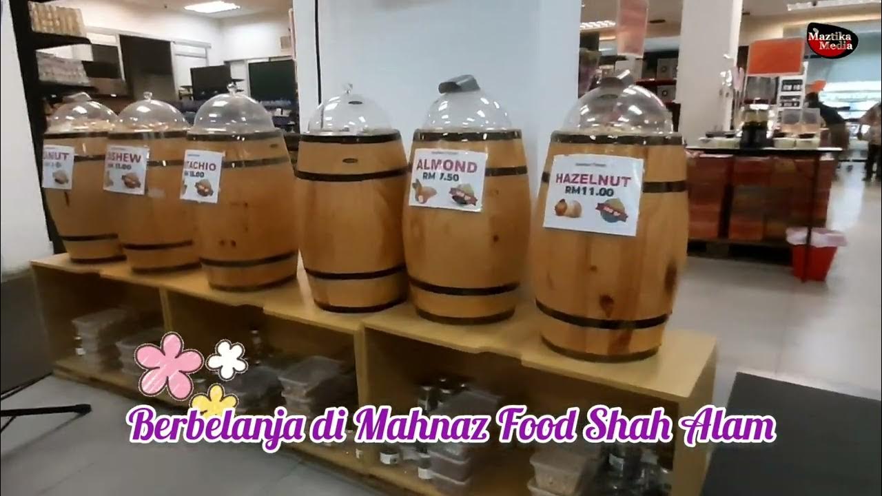 Berbelanja di Mahnaz Food, Shah Alam - YouTube