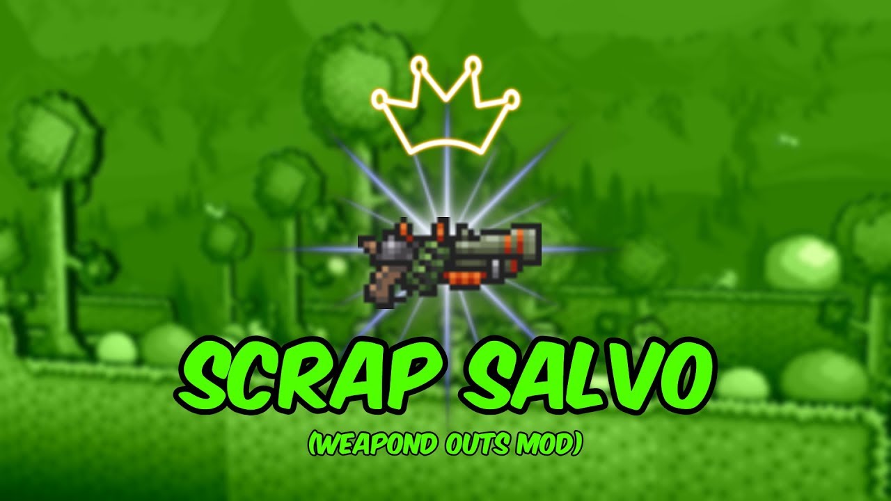 Scrap Salvo (Weapond Outs) | Terraria Pruebas ylogicas | Español 1.3.5 ...