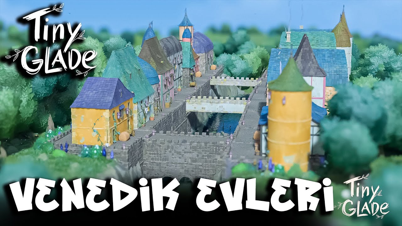 TİNY GLADE | VENEDİK EVLERİ (Venice House) - YouTube