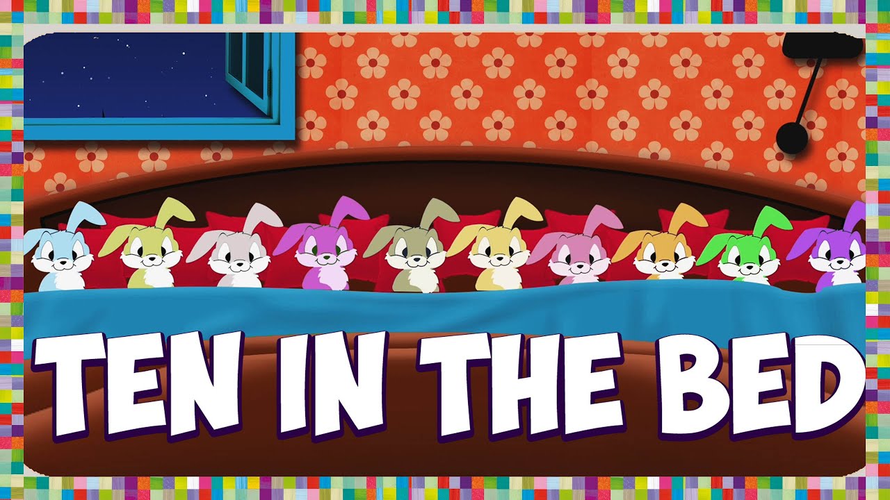Ten In The Bed | Rabbits Numbers Song | Kids Nursery Rhymes and Songs ...