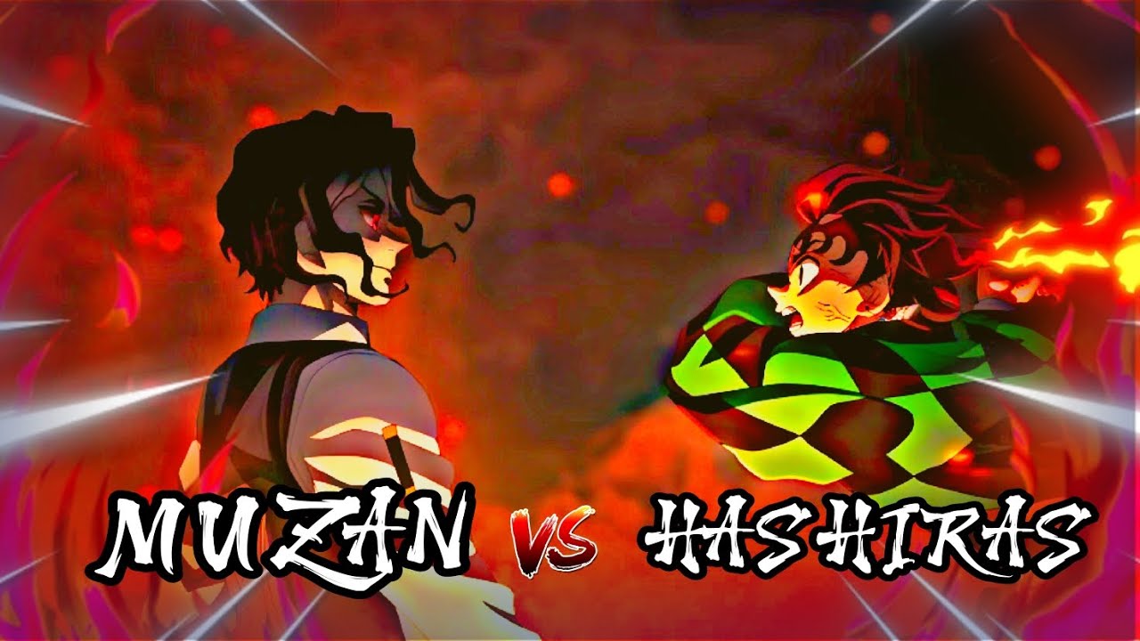 Muzan vs hashiras amv #demonslayer #muzan #muzankibutsuji - YouTube