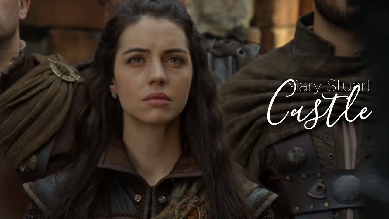 Mary Stuart || Castle - YouTube