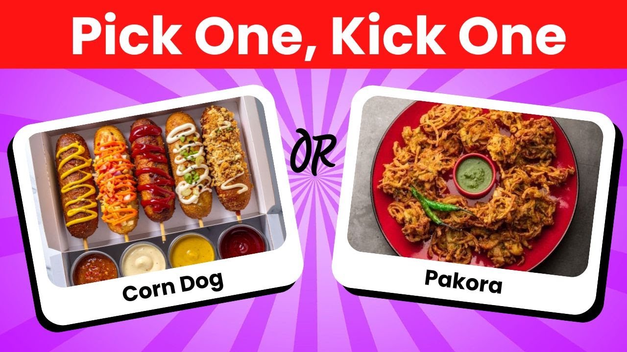 Pick One, Kick One - Ultimate Food Battle: USA vs India! - YouTube