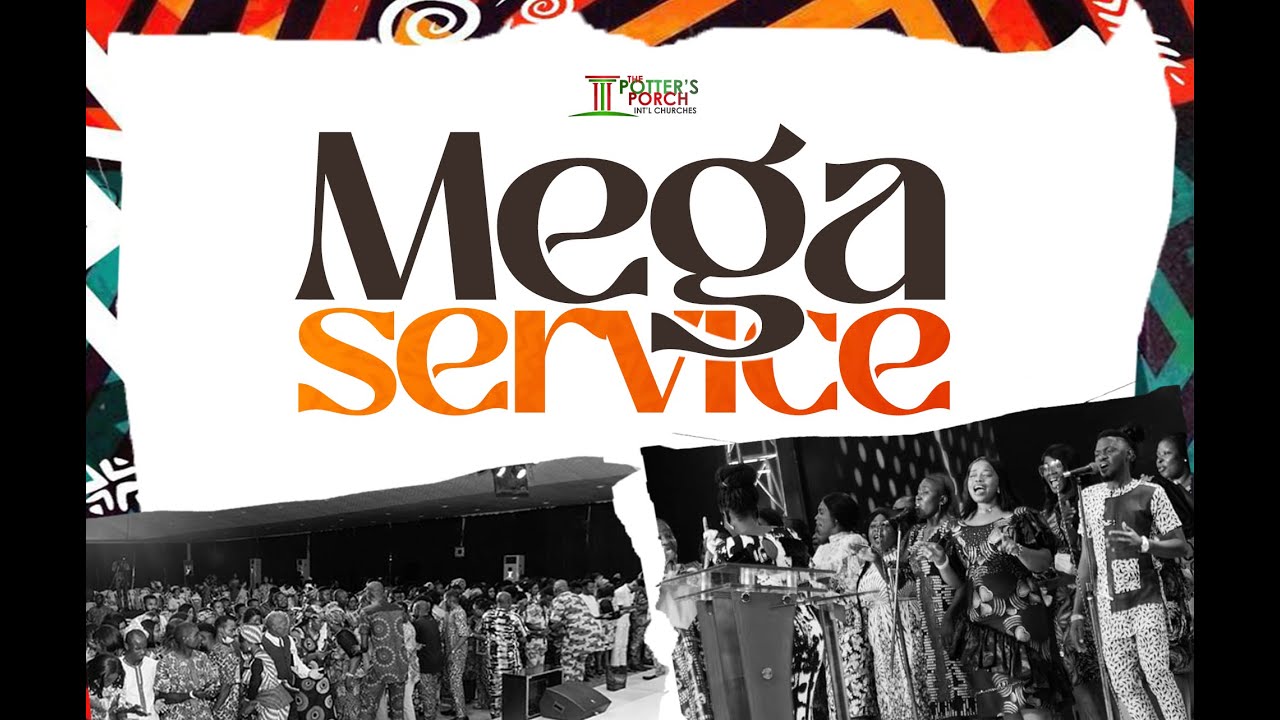 MEGA SERVICE || 21ST JULY, 2024 - YouTube